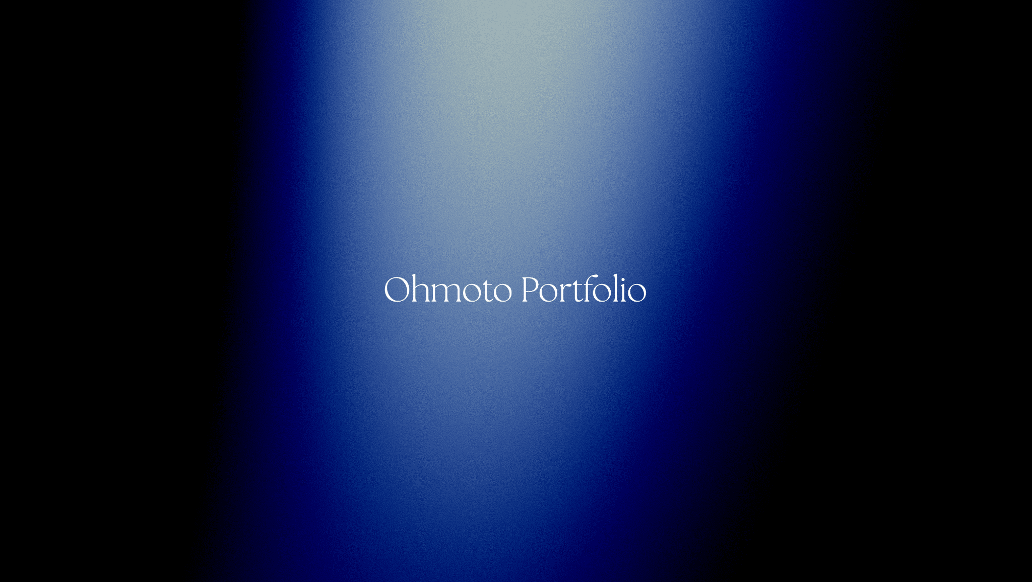 Home | Ohmoto Portfolio